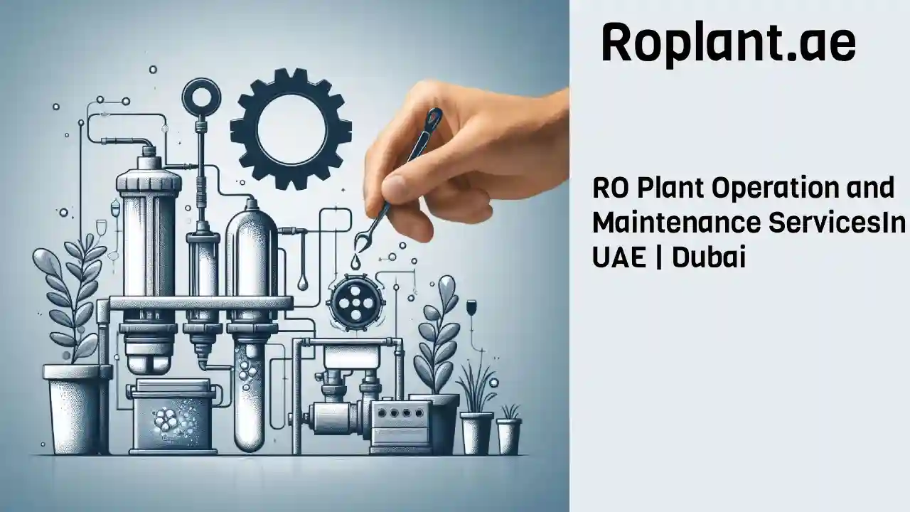 Ro plant Operation And Maintenance Services - ROPLANT