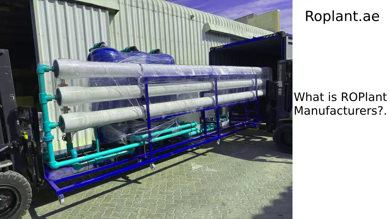 What is RO Plant Manufacturers - ROPLANT