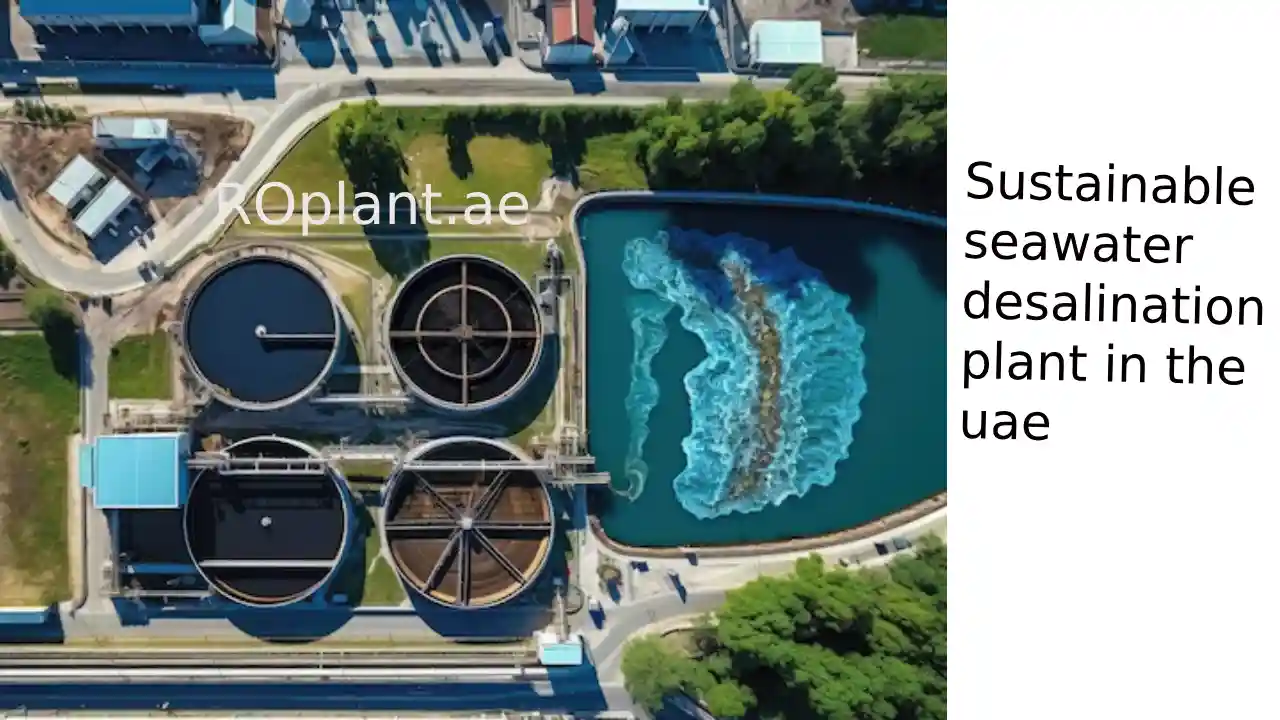 Sustainable Seawater Desalination Plant in UAE - ROPLANT
