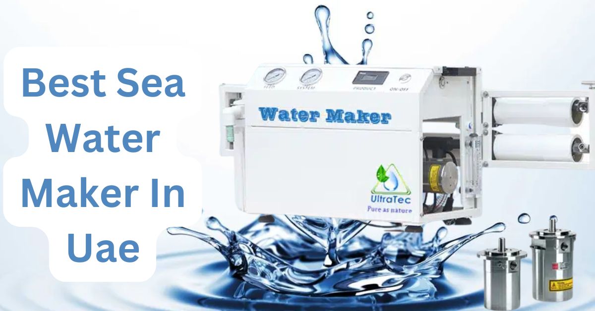 Best Sea Water Maker in UAE - ROPLANT