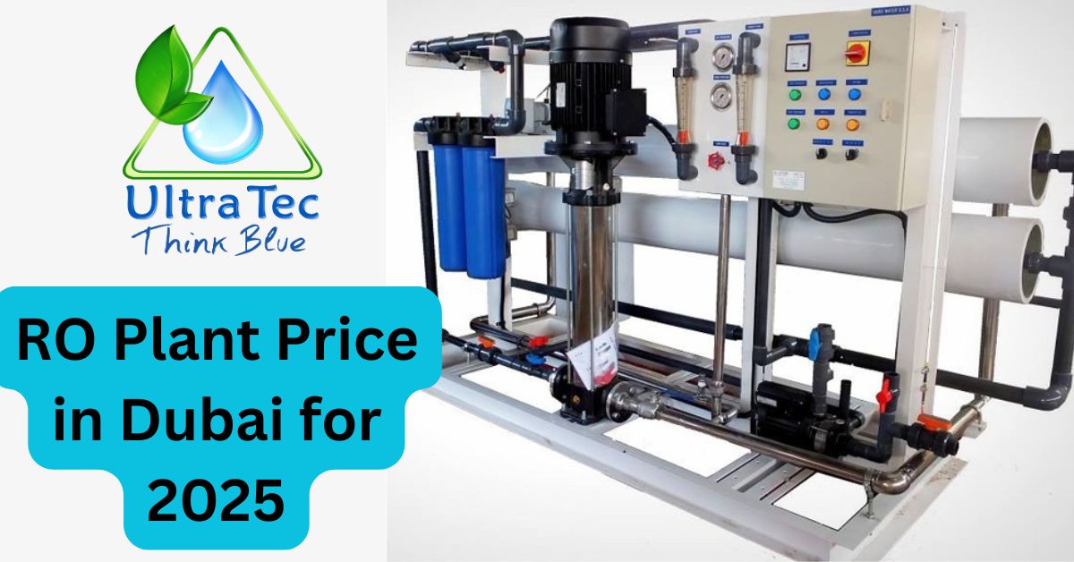 RO Plant Price in Dubai for 2025 - ROPLANT